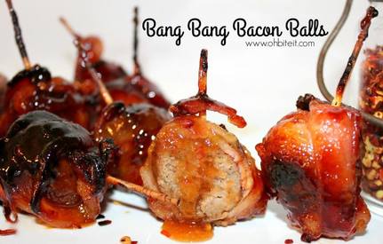 Bang bang bacon balls!